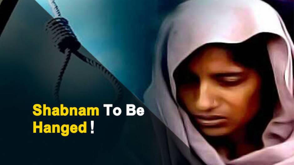 Amroha Murder Case Verdict: Shabnam Likely To Be First Woman To Be ...