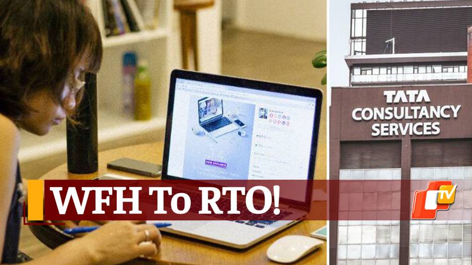 No WFH, Return To Office: TCS Planning To Call These Employees Back To ...