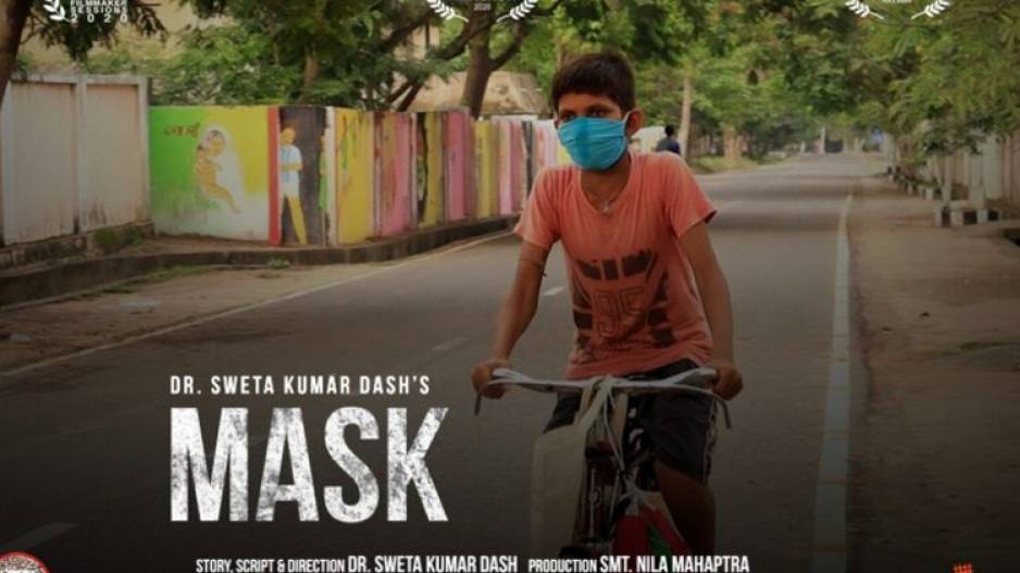 Odia short film Mask directed by Sweta Kumar Dash a senior officer of ...